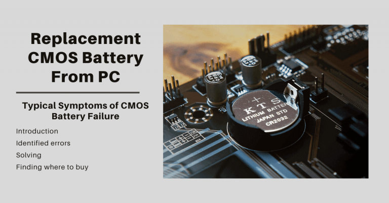 How to Replacement of CMOS Battery | Typical Symptoms – Easythings